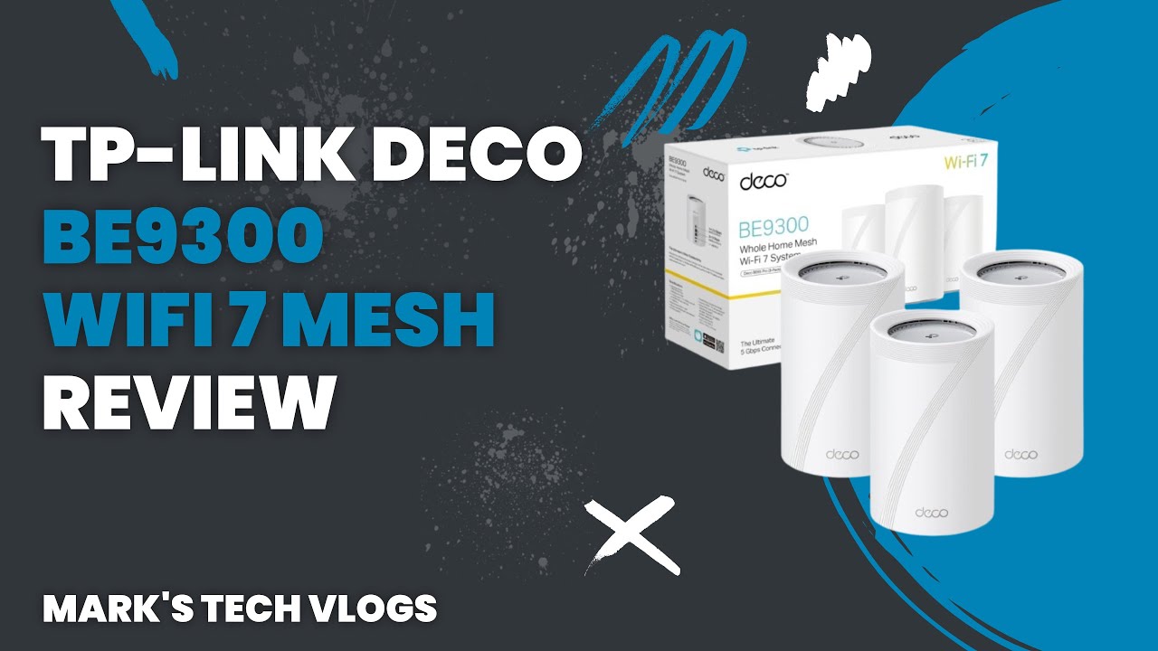 New Video - TP Link Deco BE9300 Mesh Wifi 7 System Review - Mark's Tech ...